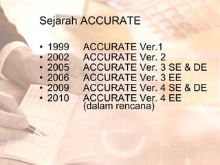 ACCURATE Presentation | PPT