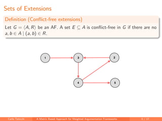 A Matrix Based Approach for Weighted Argumentation Frameworks | PDF