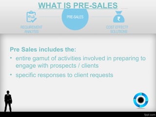 Understanding Pre-sales & Sales Cycle | PPT