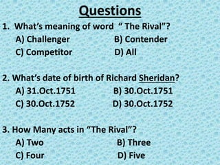 Sheridan's art of characterization in ‘The Rival’ | PPTX