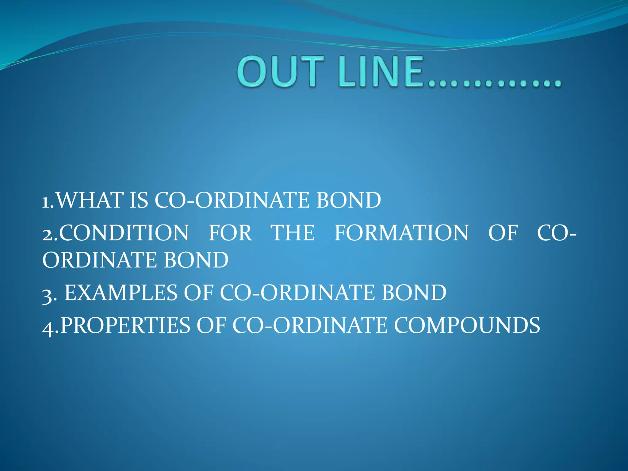 co-ordinate bond ( 2) | PPTX