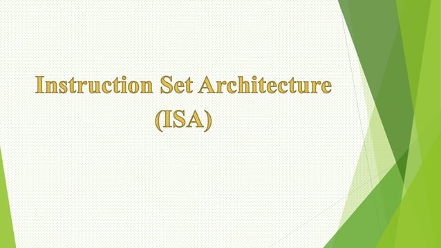 instruction set Architecture.....(ISA) | PPTX