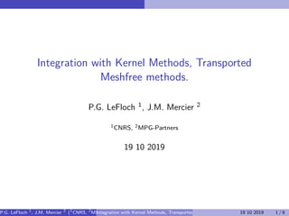 Integration with kernel methods, Transported meshfree methods | PDF | 3-D Graphics | Computer ...