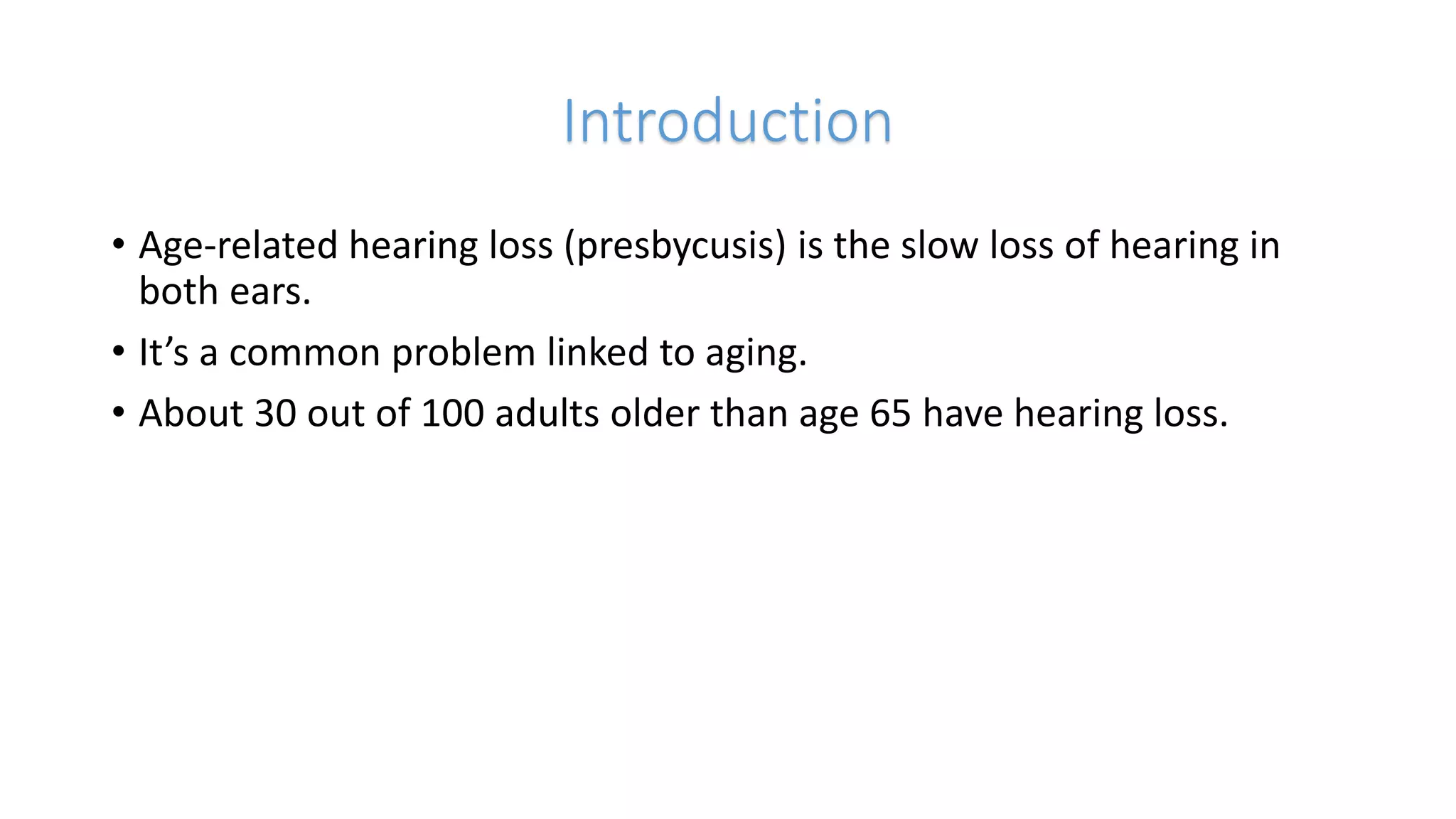 Presbycusis | PPTX