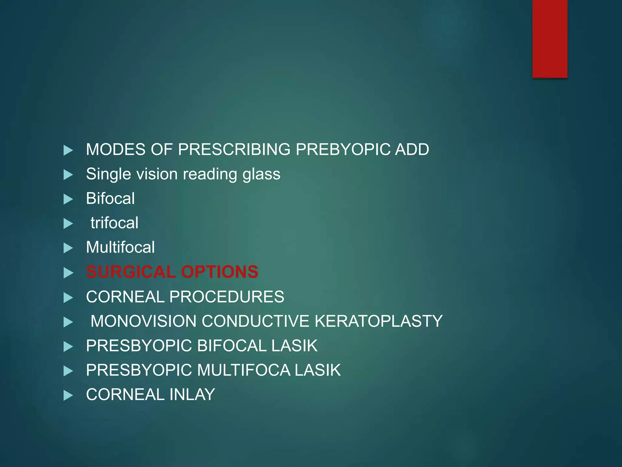Presbyopia | PPTX | Eye and Vision Conditions | Diseases and Conditions