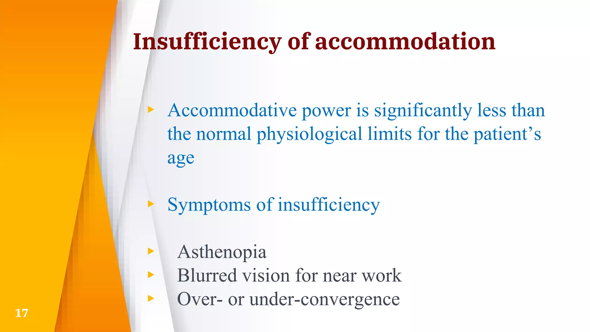 Presbyopia,Accommodation Anomalies | PPTX