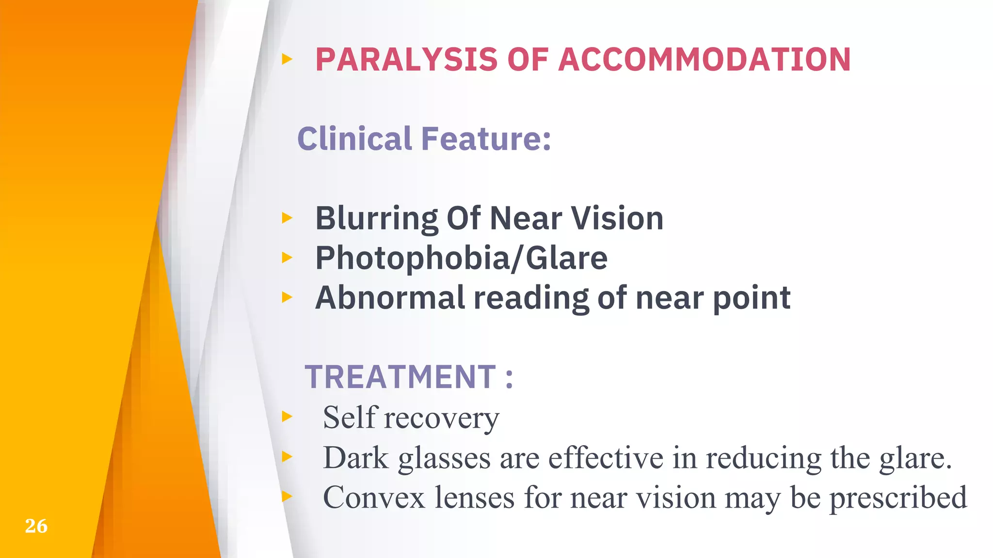 Presbyopia,Accommodation Anomalies | PPTX