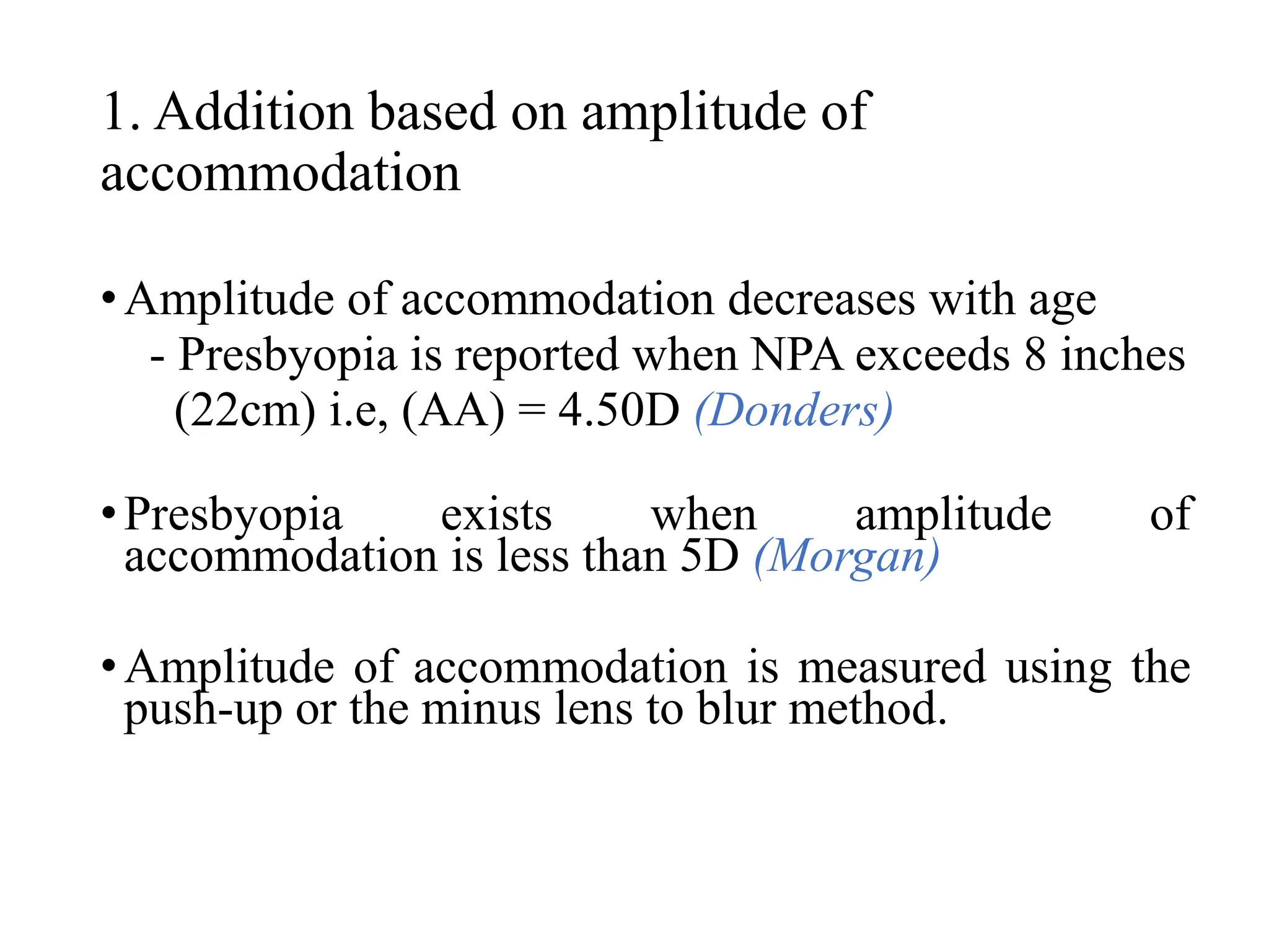 Presbyopia - refraction and management-Archana.pptx