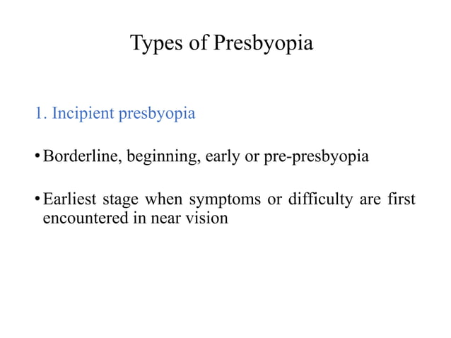 Presbyopia - refraction and management-Archana.pptx