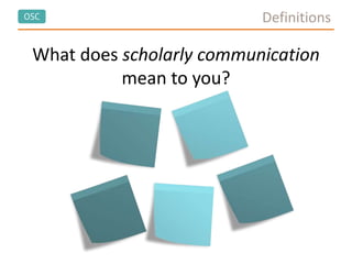 Scholarly Communication 101 | PPTX