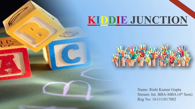 Preschool (KIDDIE JUNCTION) | PPTX
