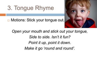 Oral Motor Activities * Preschool awareness Rhymes | PPTX