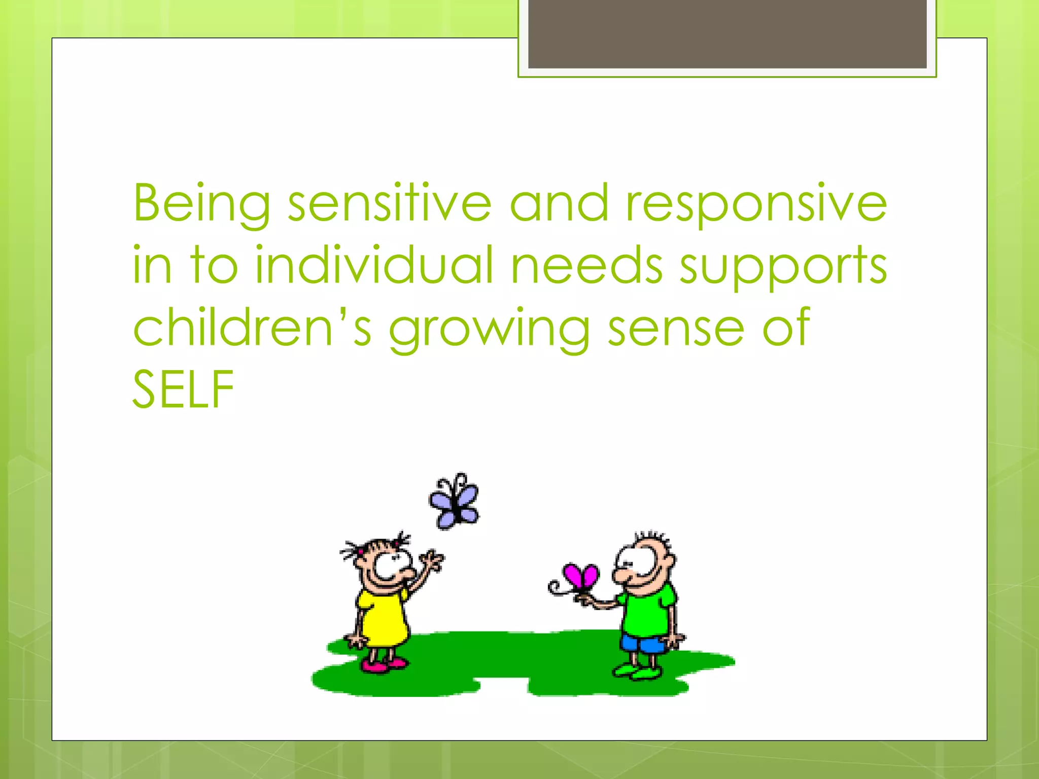 The Development of the Pre-schoolers Sense of Self and Self-Esteem | PPTX
