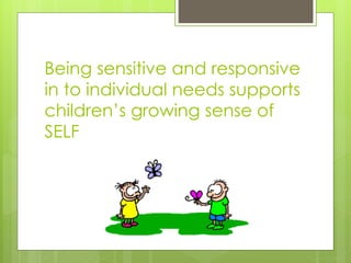 The Development of the Pre-schoolers Sense of Self and Self-Esteem | PPTX