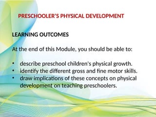 Preschooler's Physical Development.pptx
