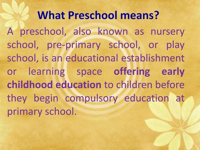 Pre school teaching methodology | PPTX | Daycare and Pre-School | Parenting