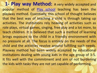 Pre school teaching methodology | PPTX