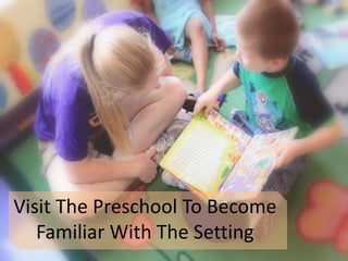 Starting preschool – 10 tips for parents | PPTX