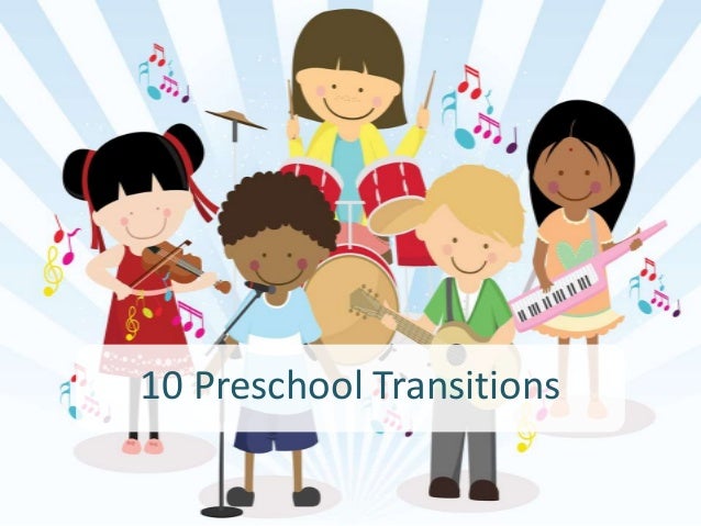 10 Preschool transitions