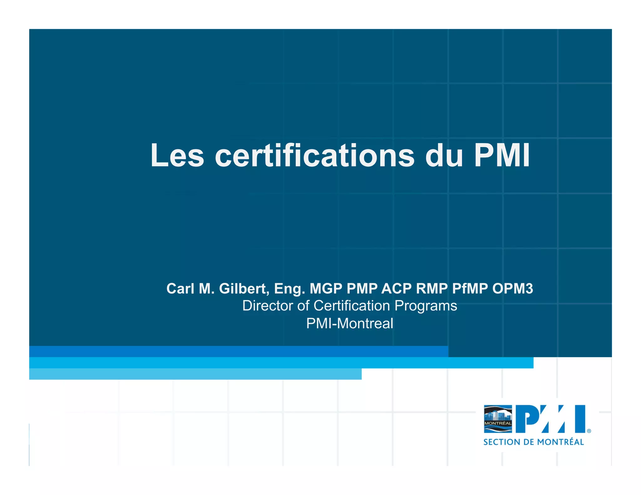 Présentation des certifications PMI-RMP et PMI-ACP | PDF