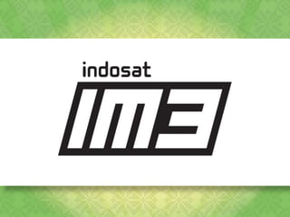 Indosat IM3 Play 24 Jam | PPTX