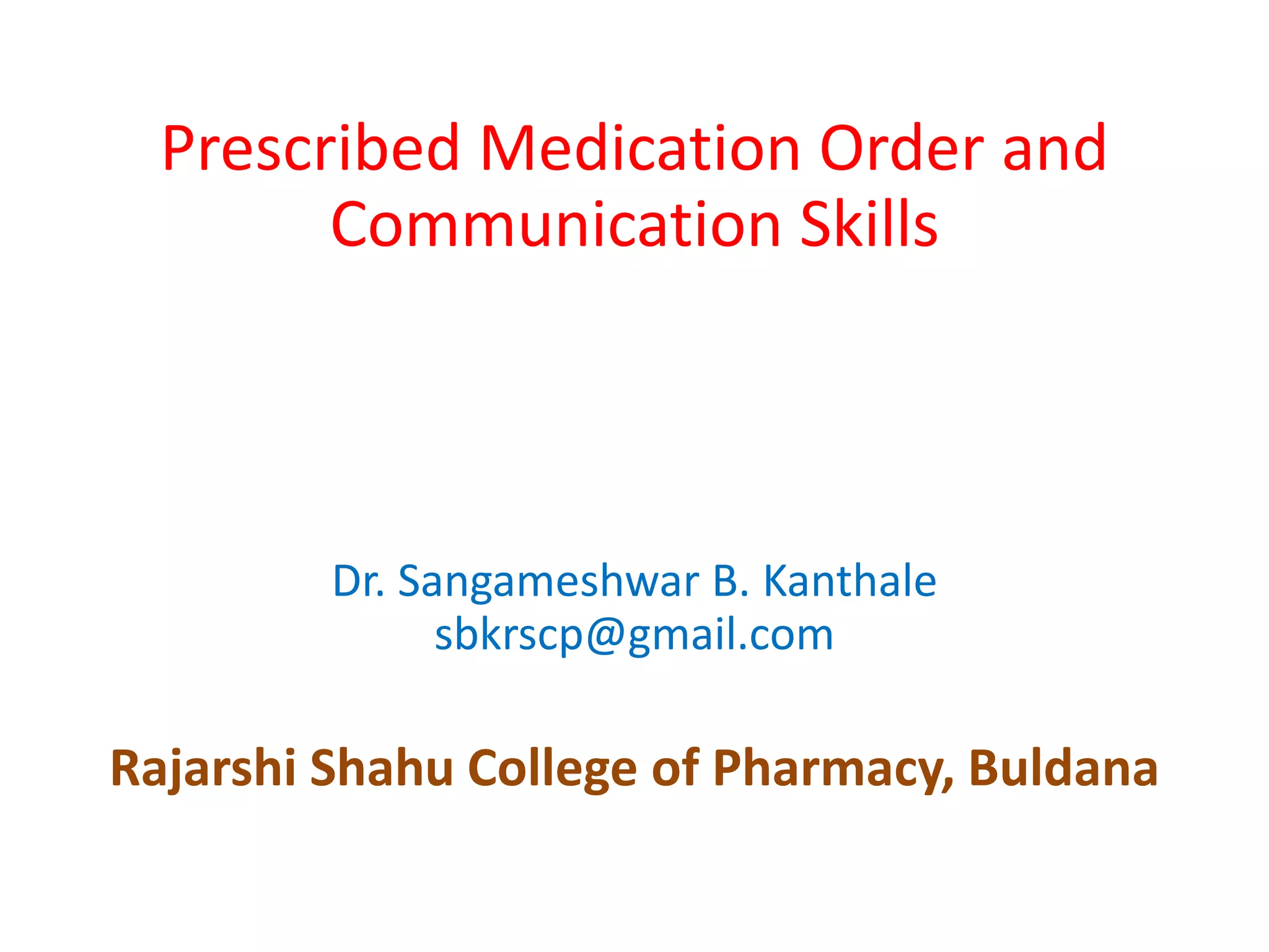 Prescribed Medication Order and Communication Skills.pptx
