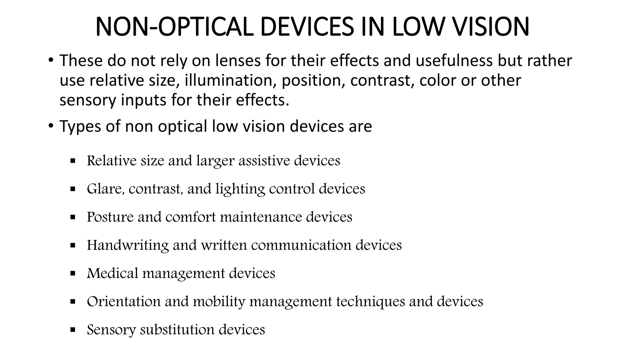 Prescribing low vision devices by SURAJ CHHETRI | PPTX