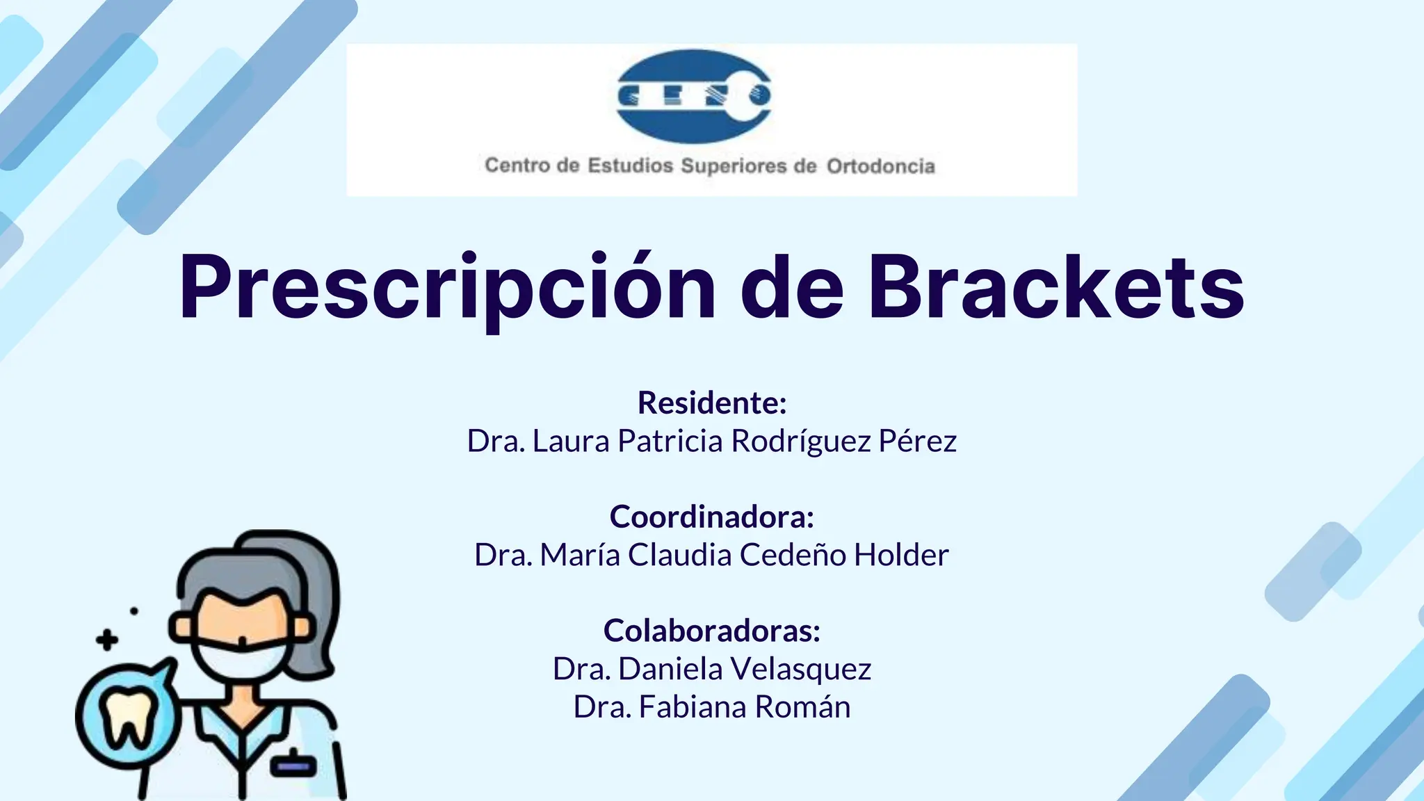 Prescripción de brackets (Andrews, MTB, etc) | PPTX