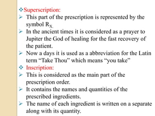 PARTS OF PRESCRIPTION AND HANDLING OF PRESCRIPTION | PPTX