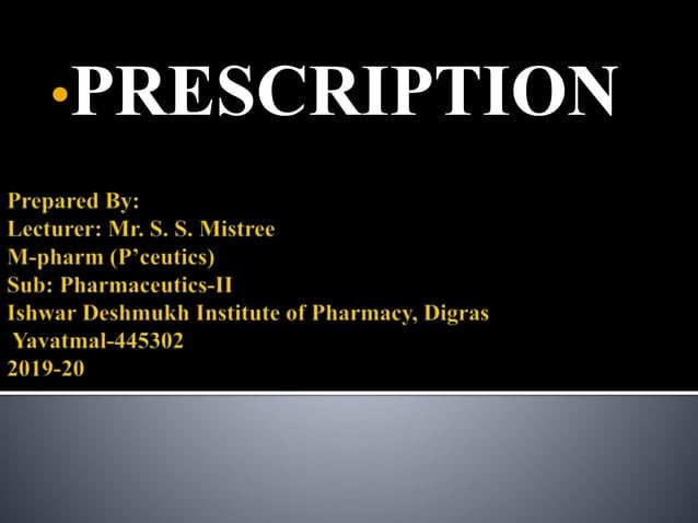 Parts of Prescription | PPTX | Pharmaceutical Drugs | Medical Health