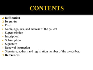 Parts of Prescription | PPTX | Pharmaceutical Drugs | Medical Health