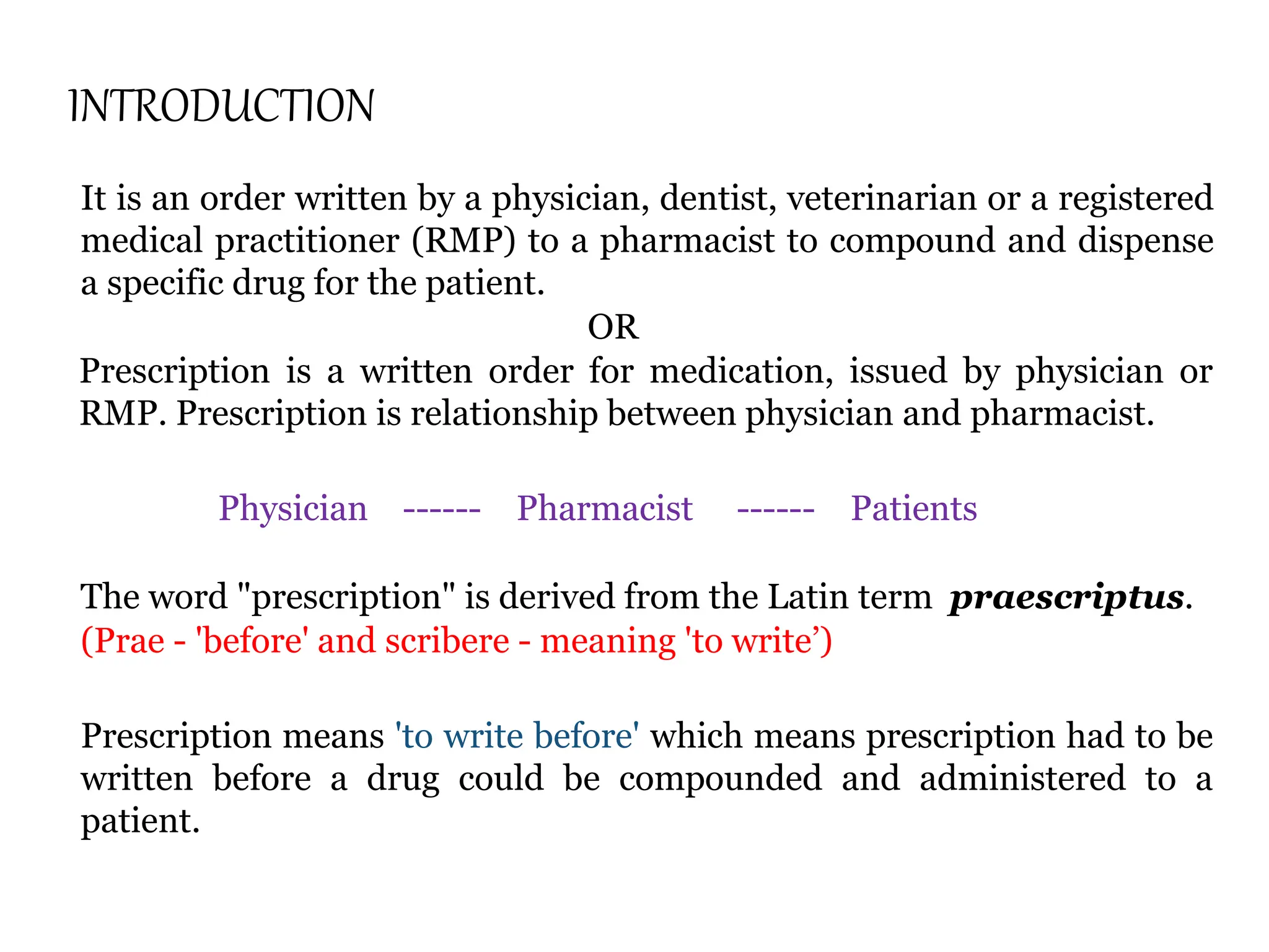 Prescription, Parts and Handling of Prescription.pptx