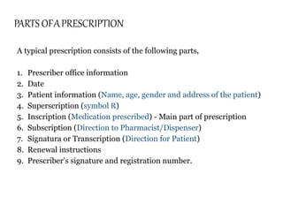 Prescription, Parts and Handling of Prescription.pptx