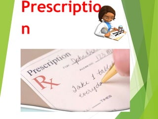 Prescription | PPTX