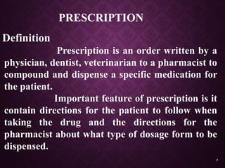Prescription : Pharmacy Practice | PPT
