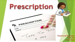Prescription and its parts with prescription examples. | PPTX