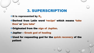 Prescription and parts of prescription | PPTX