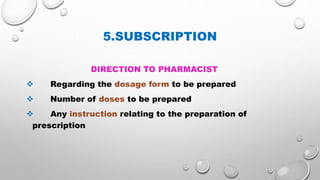 Prescription and parts of prescription | PPTX