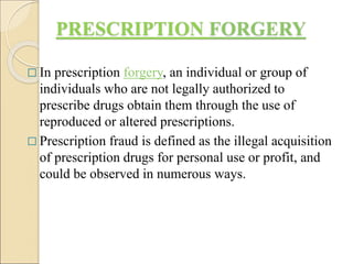 Prescription Forgery in Forensic Pharmacy | PPT