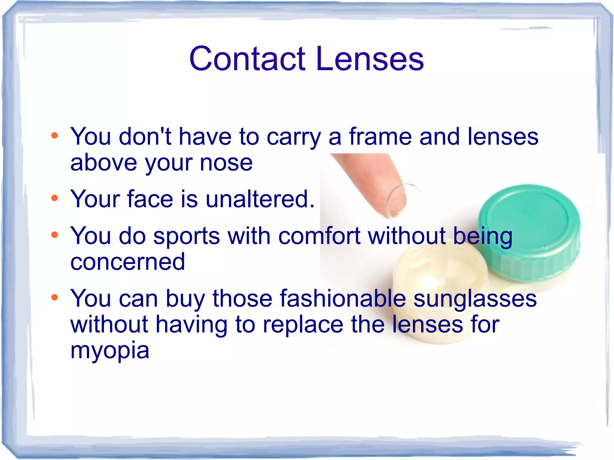 Prescription glasses or contact lenses ppt | PPT
