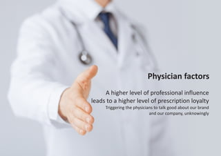 Prescription loyalty behavior of indian physicians | PDF
