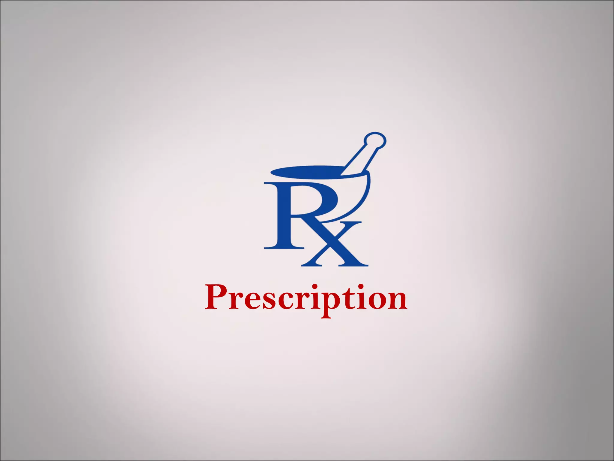 Prescription | PPT