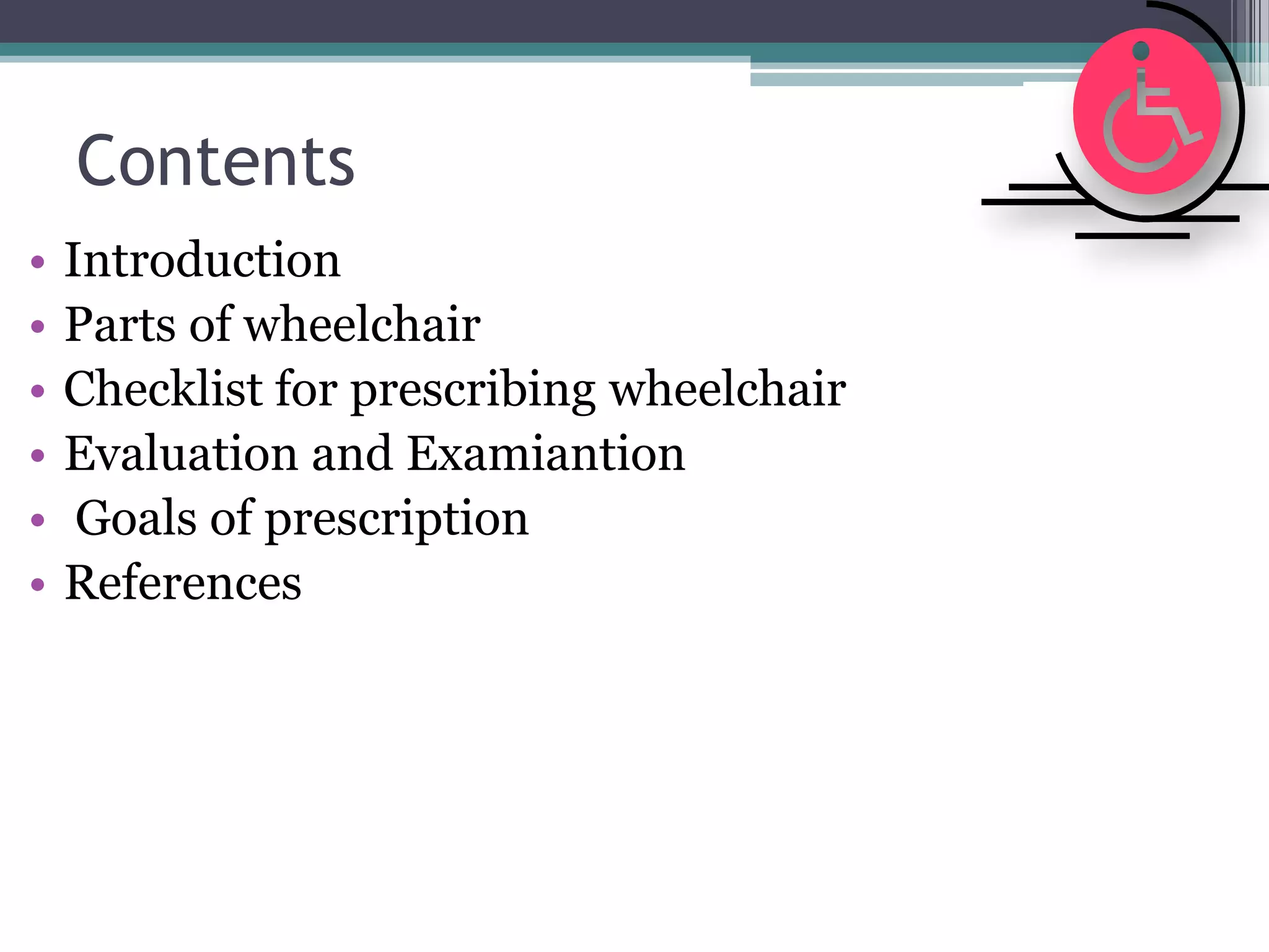 Prescription of wheelchair | PPTX