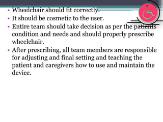 Prescription of wheelchair | PPTX
