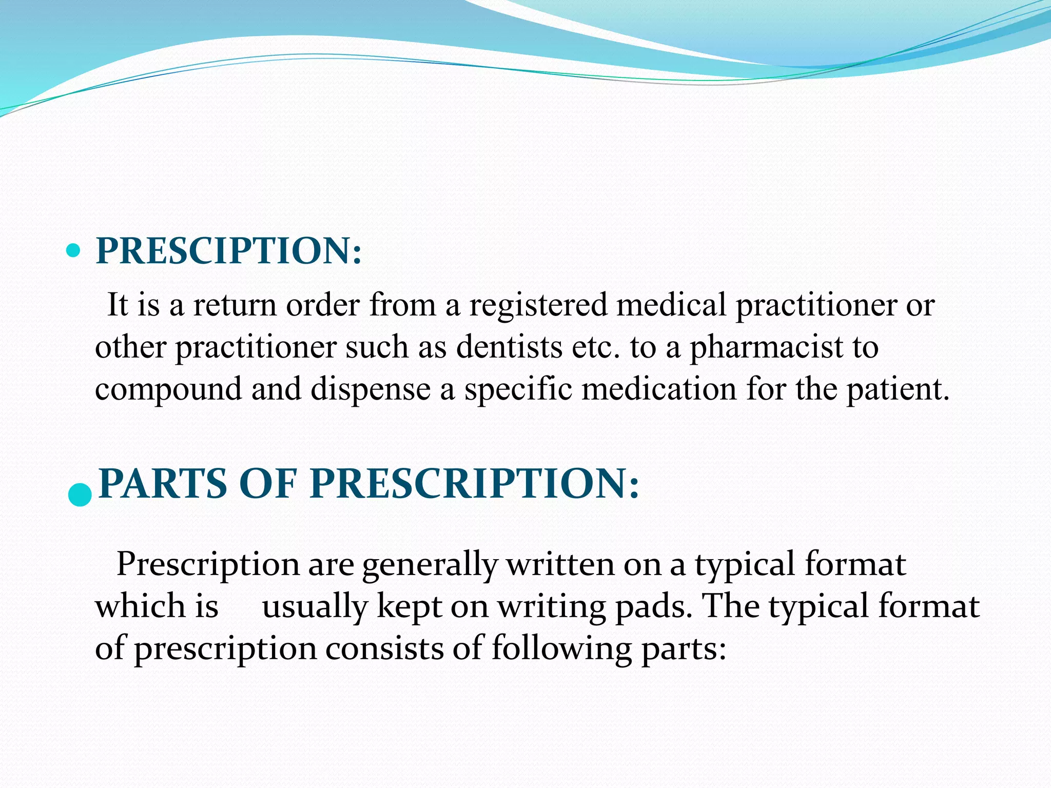 Prescription ppt | PPTX