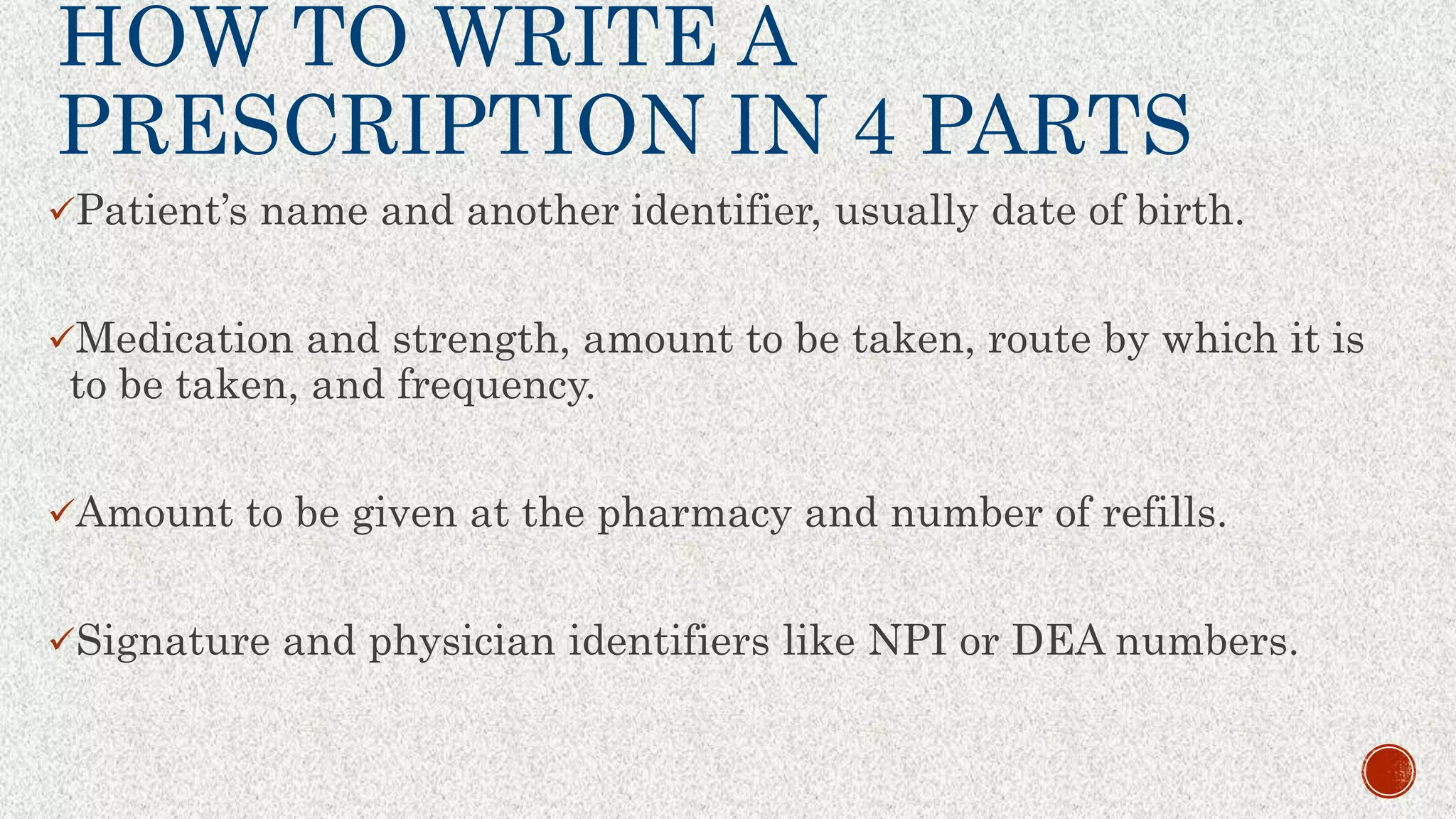 Prescription Writing - Basics and Safe Prescription Writing | PPT