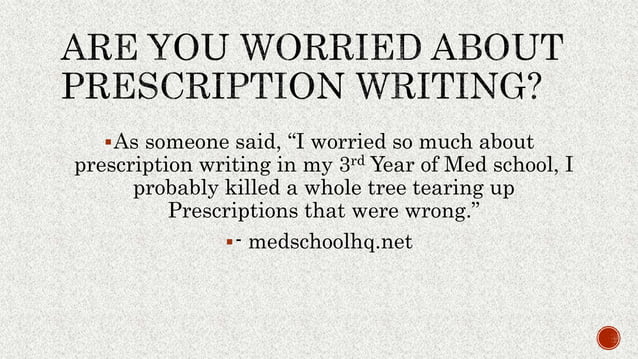 Prescription Writing - Basics and Safe Prescription Writing | PPT