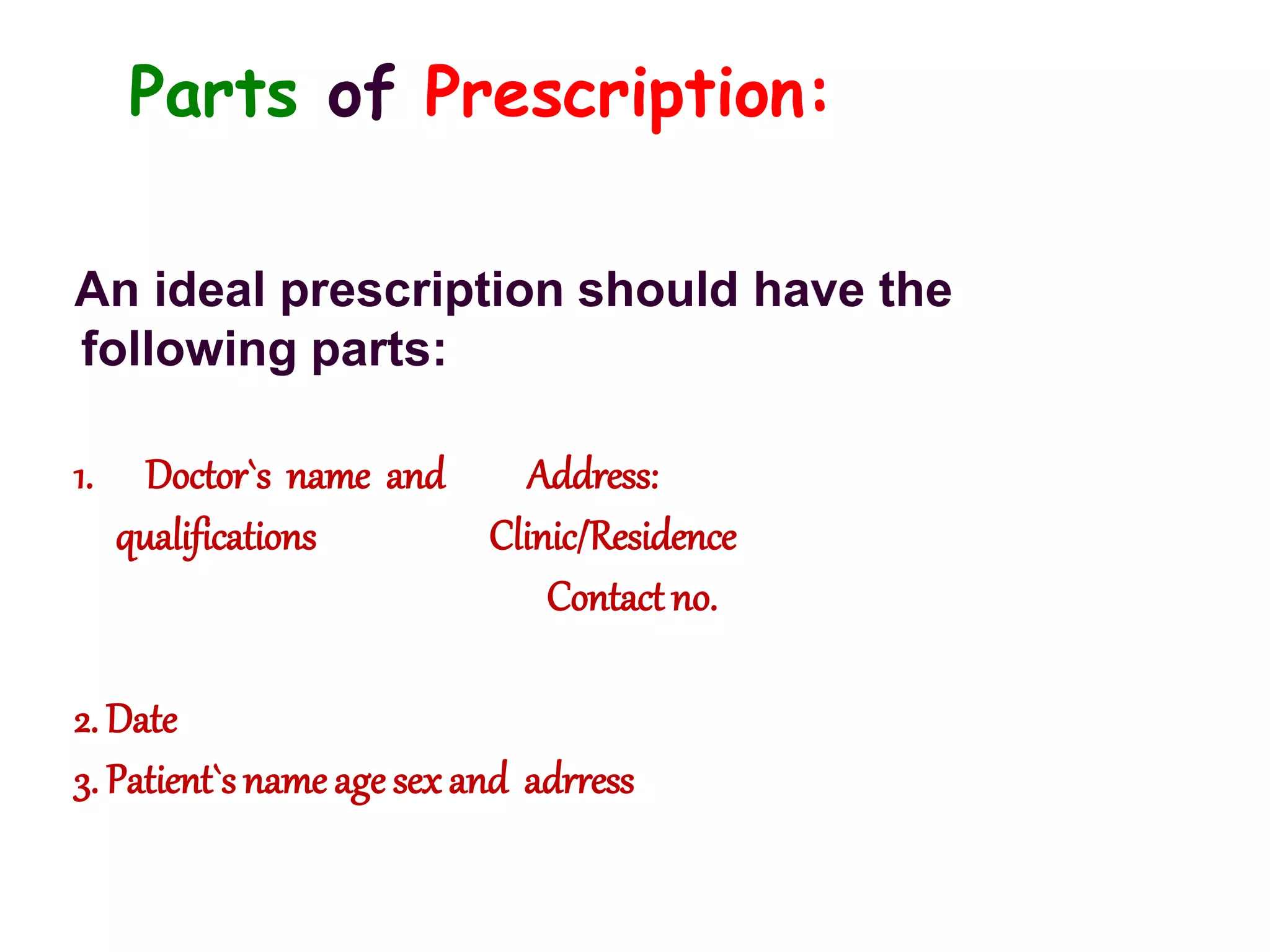 Prescription writing and parts of prescription | PPTX