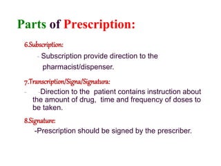 Prescription writing and parts of prescription | PPTX