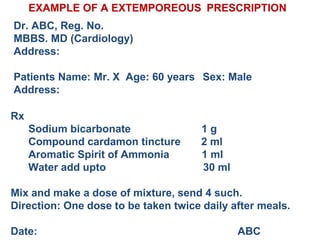 Prescription writing and parts of prescription | PPTX